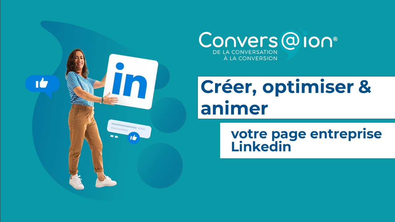 Bien communiquer sur LinkedIn & optimiser sa page entreprise - Des formations marketing en ligne ...